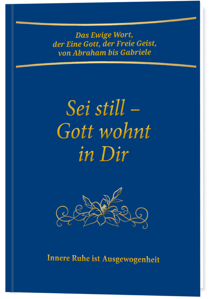 Buch: Sei still - Gott wohnt in Dir online kaufen | Gabriele Verlag